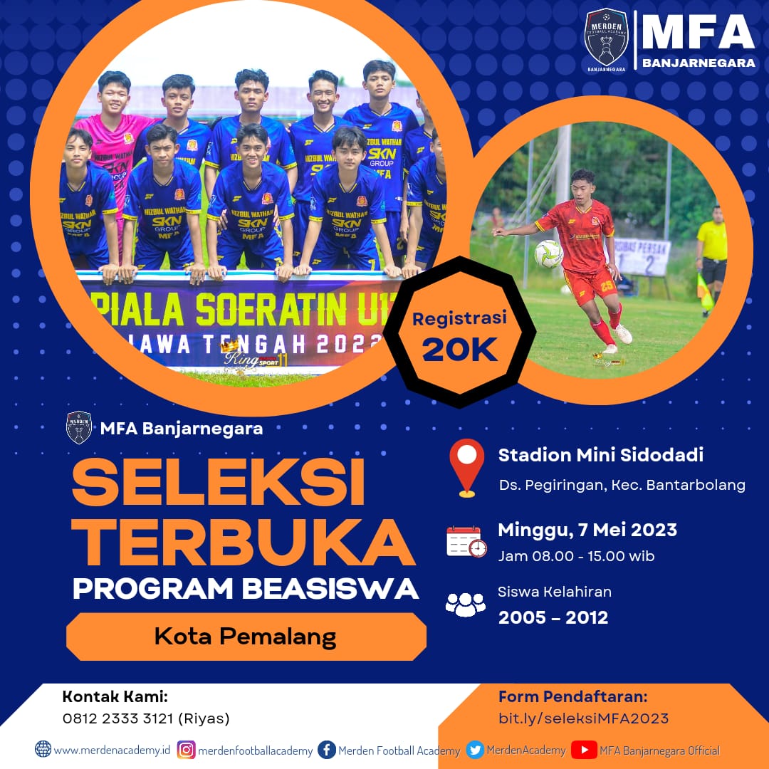 Mau Ikut Program Beasiswa MFA, Ini Jadwal Seleksinya - MERDEN FOOTBALL ACADEMY